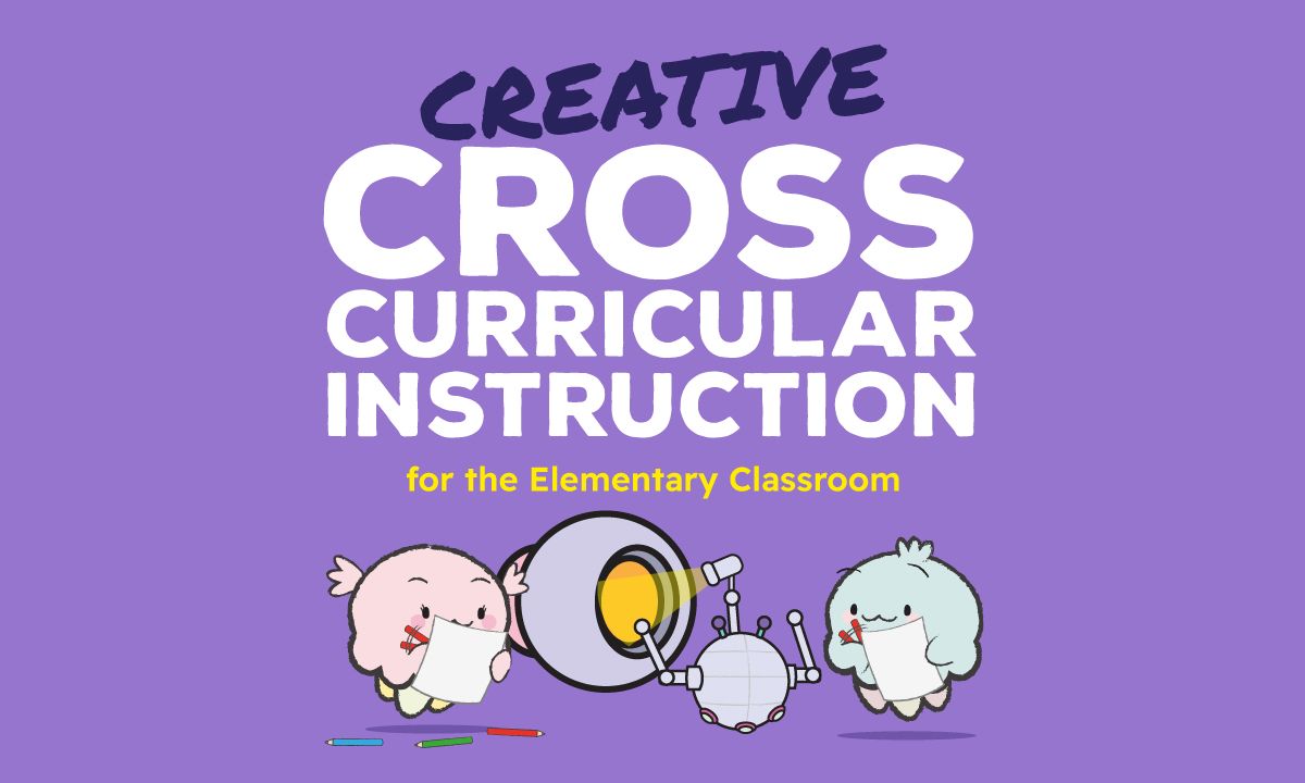 3 Creative Ideas for Elementary Cross-Curricular Learning