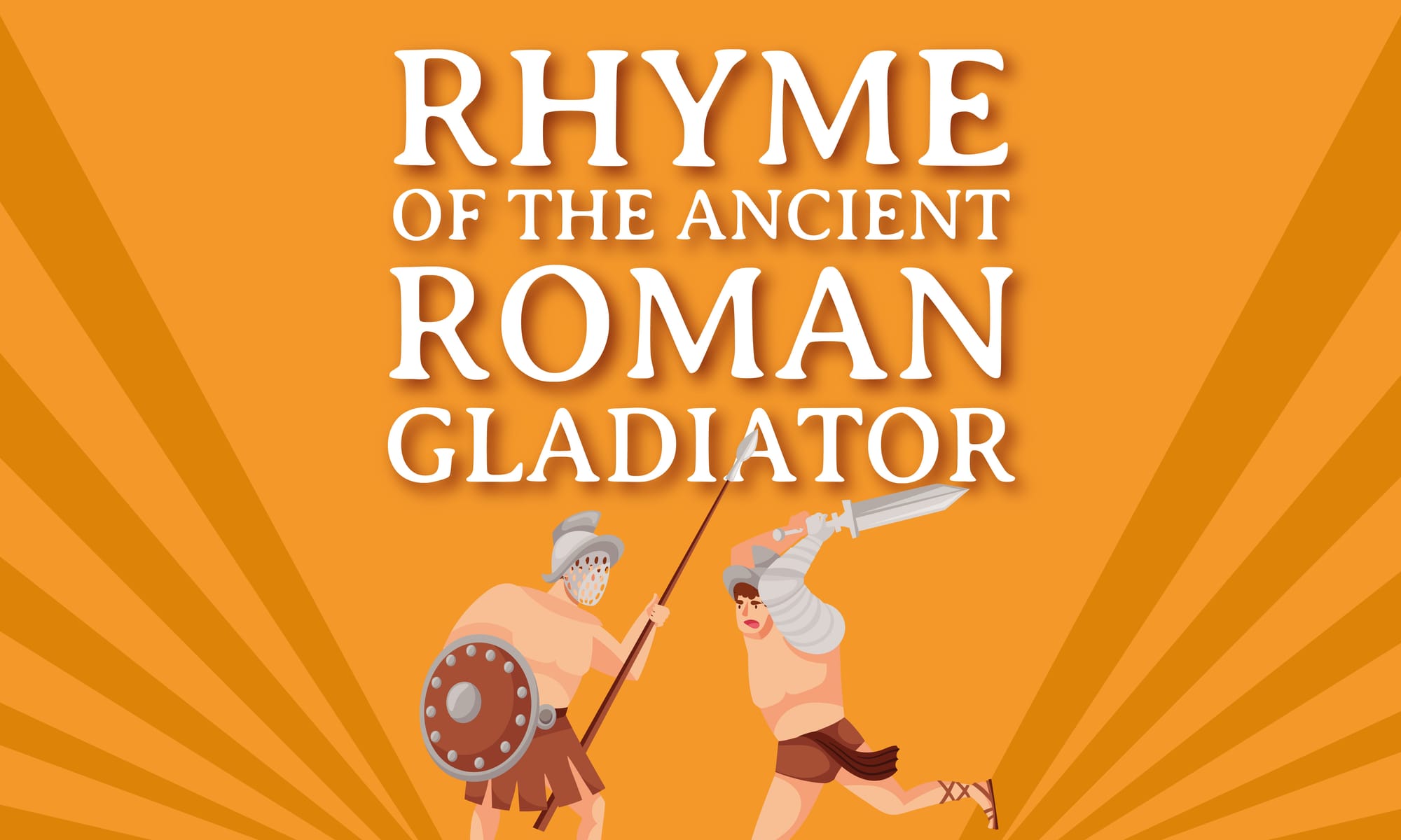 Rhyme of the Ancient Roman Gladiator: Creative Writing Printable Activity