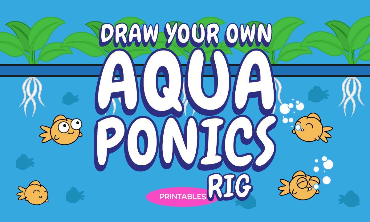Draw Your Own Aquaponics Rig: Creative Printable Worksheets for Kids