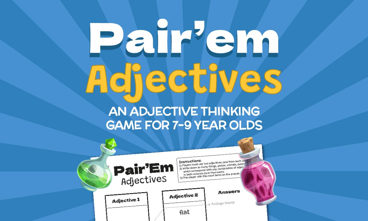 Pair'em Adjectives: An Adjective Thinking Game for Elementary Students